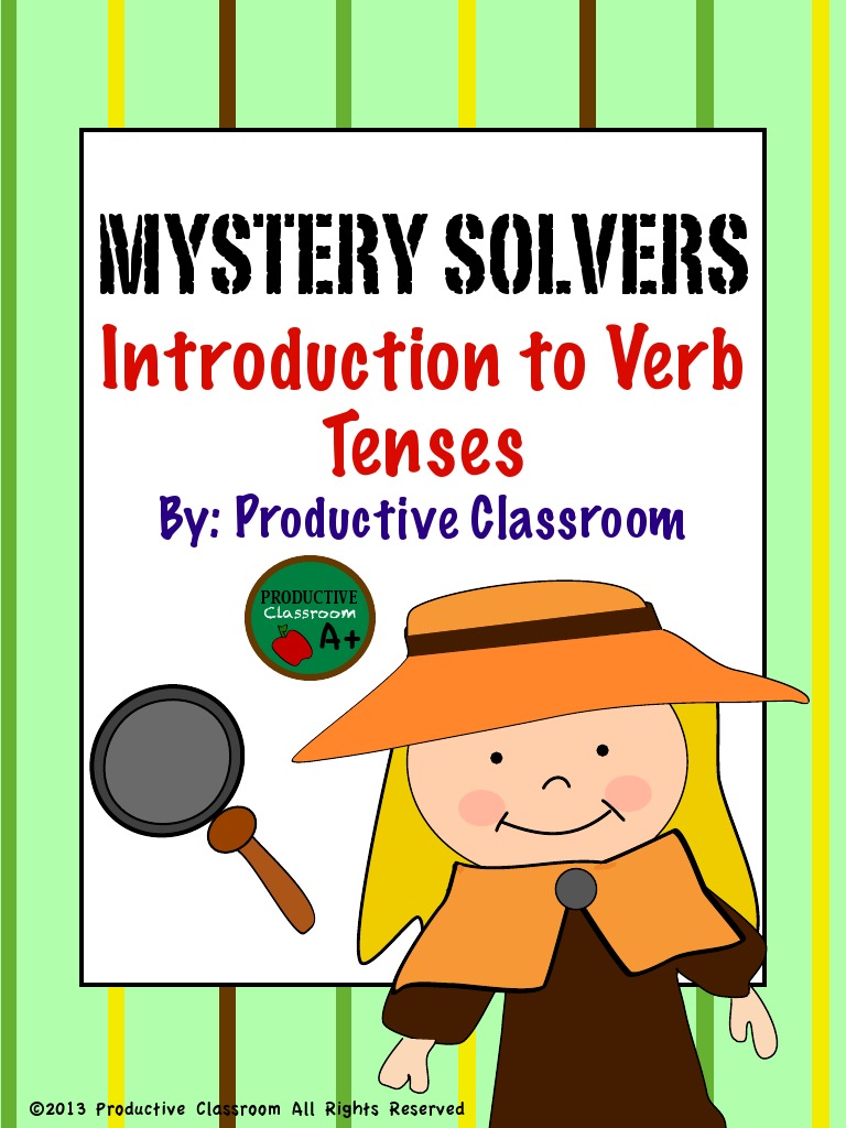Mystery Solvers: Introduction To Verb Tenses | PDF | Grammatical Tense ...