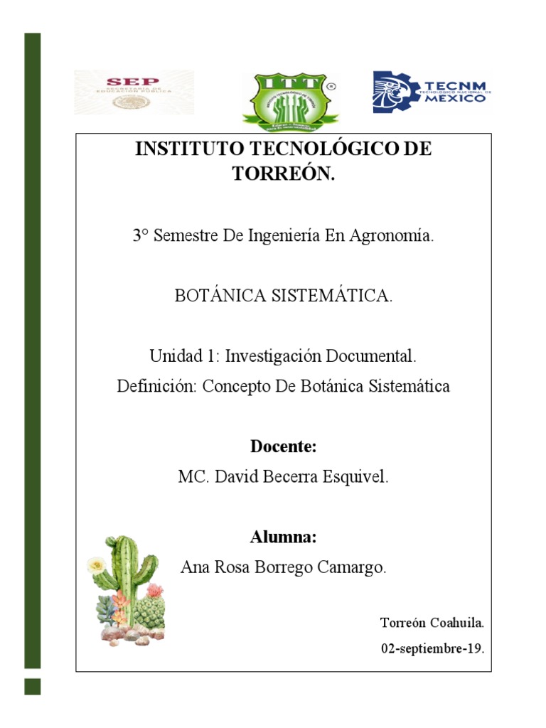 Definición y objetivos de la Botánica Sistemática: clasificación y relaciones entre plantas ...