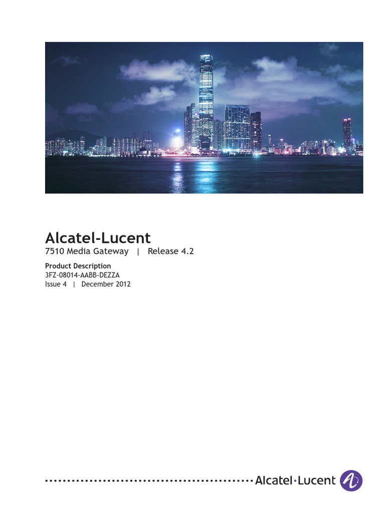 3FZ08014AABBDEZZA - V1 - Alcatel-Lucent 7510 Media Gateway Release 4.2 ...