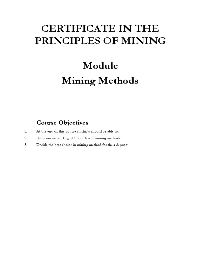 Certificate in The Principles of Mining Mining Methods: Course ...