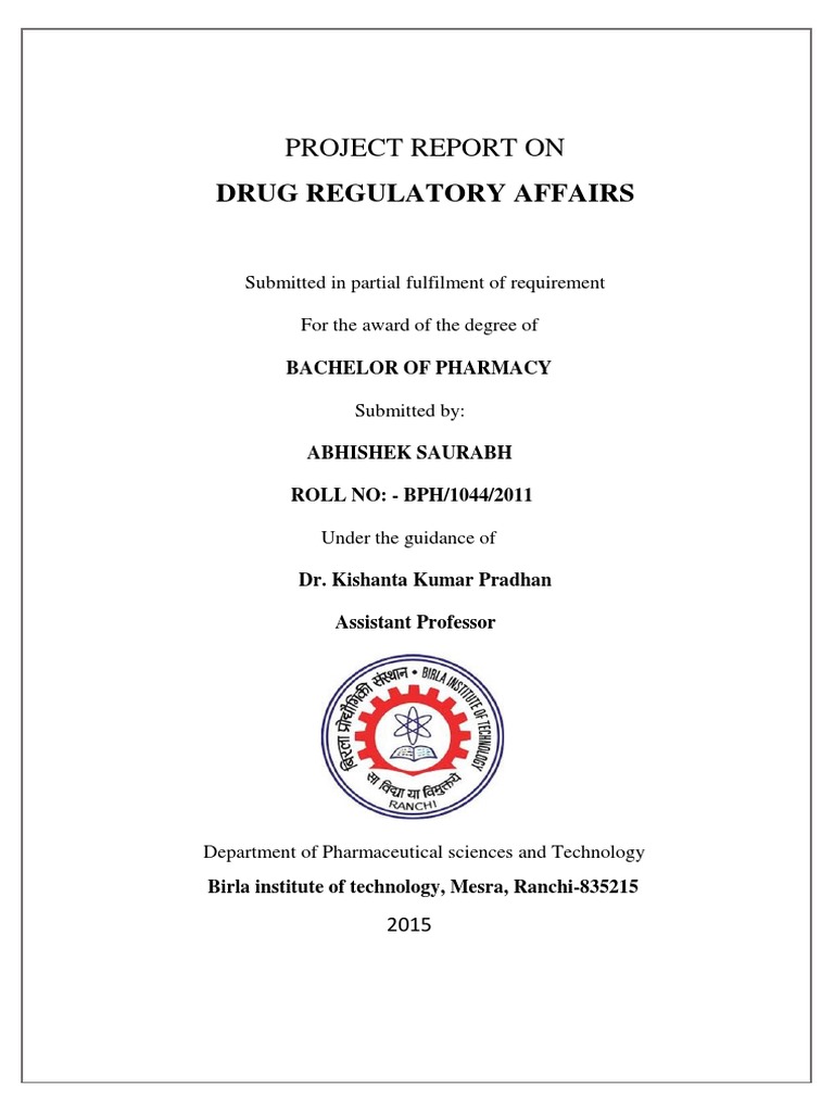 Project Report On Drug Regulatory Affairs: Submitted in Partial ...