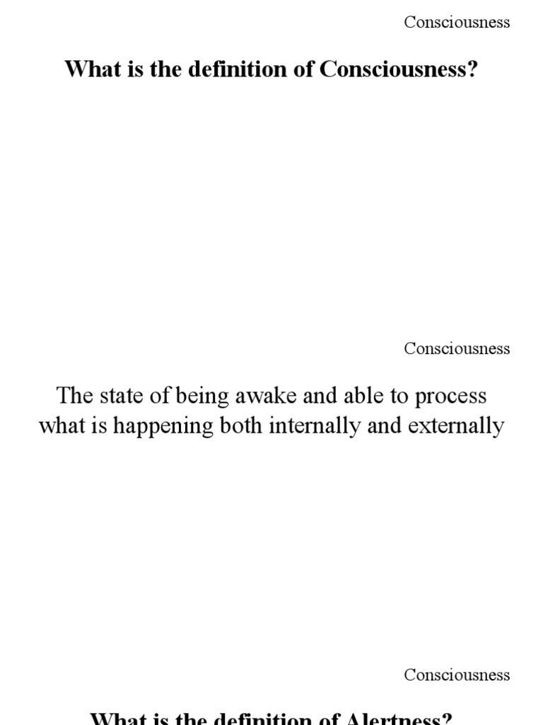 What Is The Definition of Consciousness? | PDF | Sleep | Consciousness