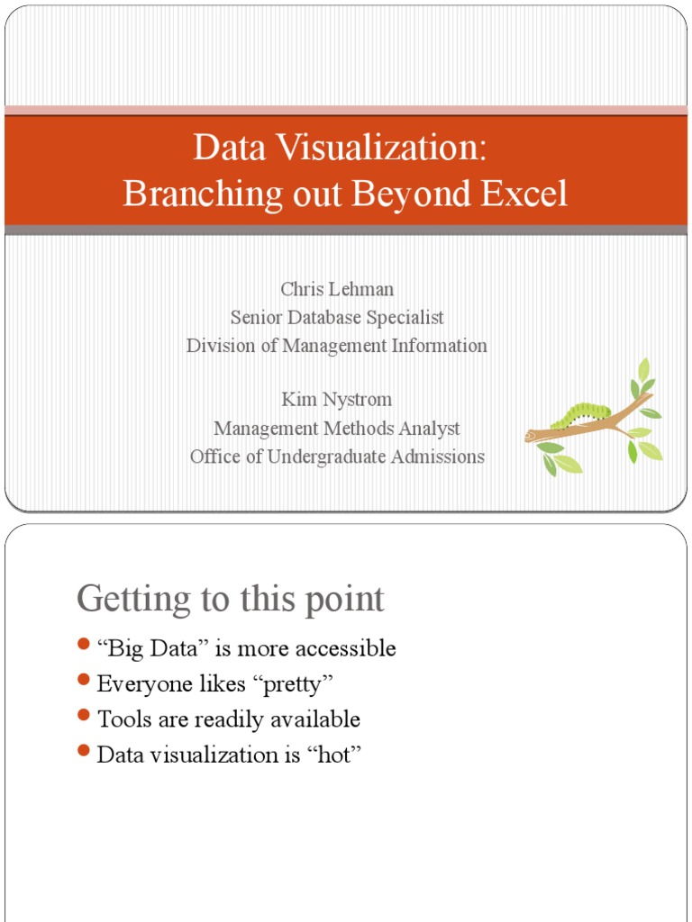 Data Visualization: Branching Out Beyond Excel | PDF | Analytics | Data