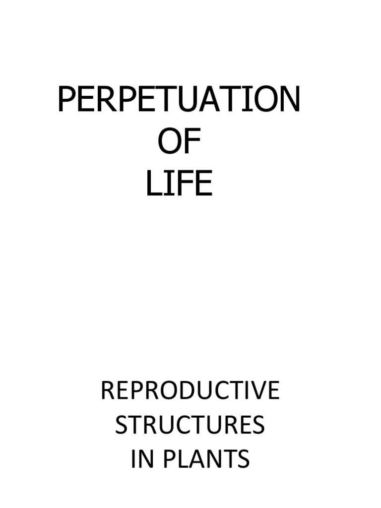 Perpetuation OF Life | PDF