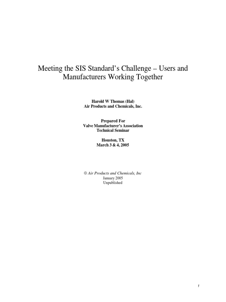 Meeting The SIS Standard's Challenge - Users and Manufacturers Working ...