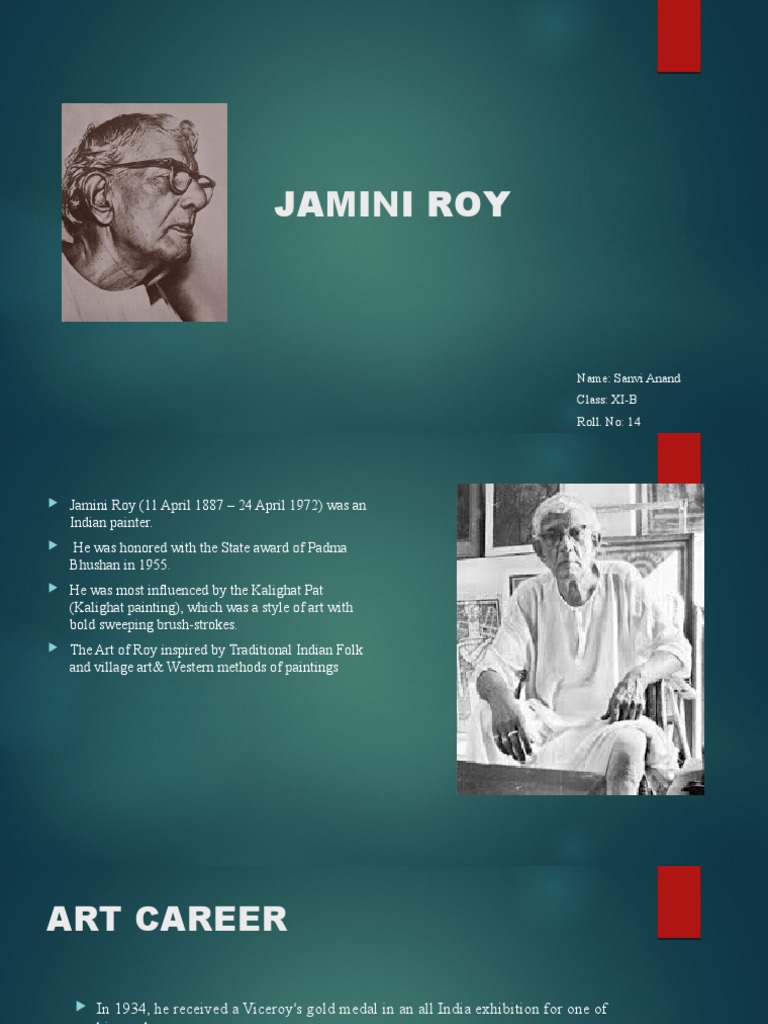 Jamini Roy: Name: Sanvi Anand Class: XI-B Roll. No: 14 | Download Free PDF | Paintings | Art Media