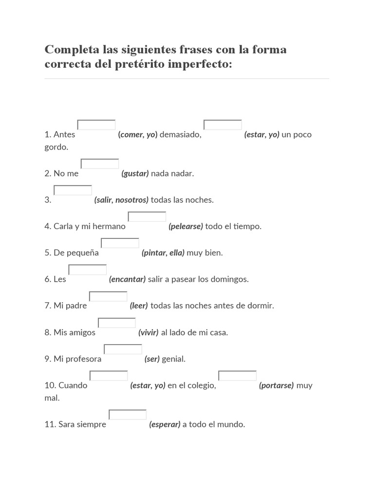 Completa Las Siguientes Frases Con La Forma Correcta Del Pretérito ...