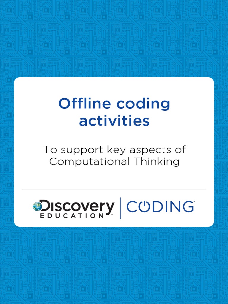 Offline Coding Activities - Computational Thinking - Discovery ...