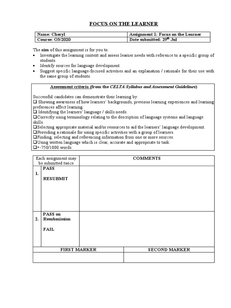 Name: Cheryl Assignment 1: Focus On The Learner Course: O3/2020 Date ...