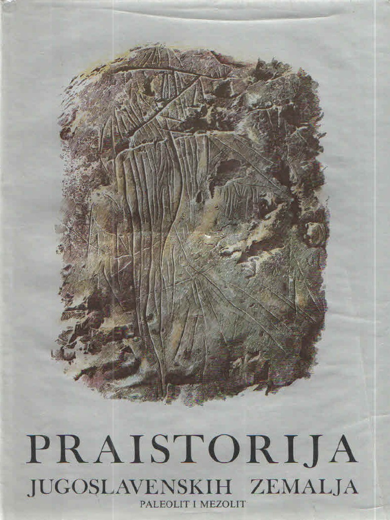 Praistorija Jugoslavenskih Zemalja I (PJZ) | PDF