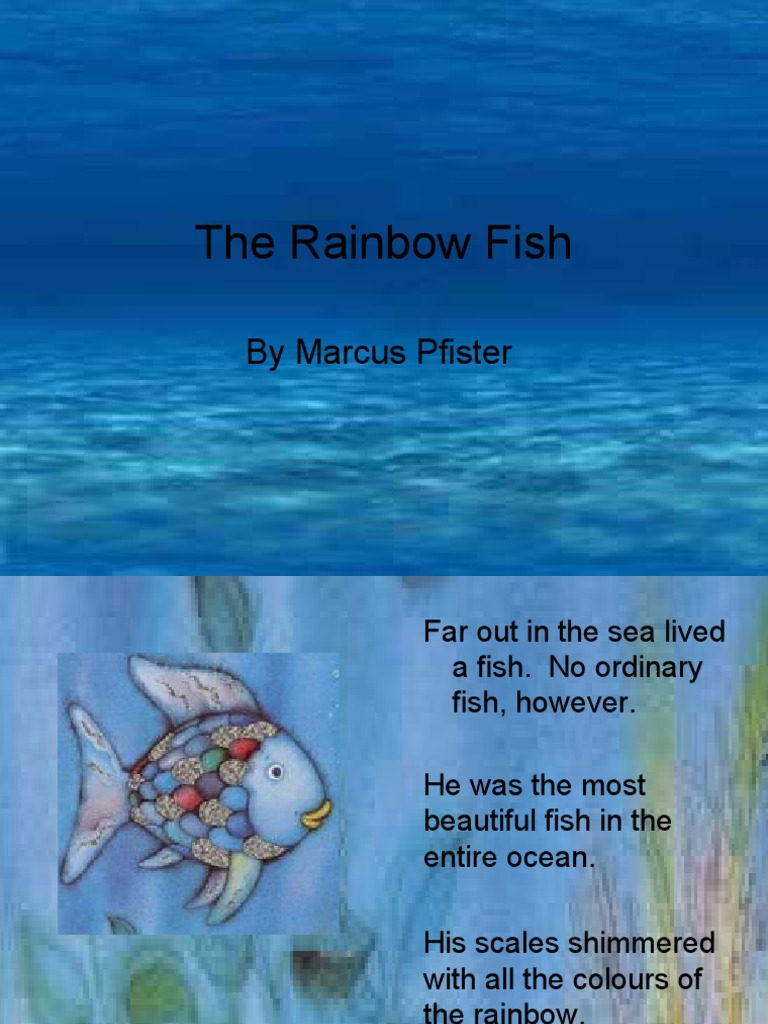 The Rainbow Fish: by Marcus Pfister | PDF