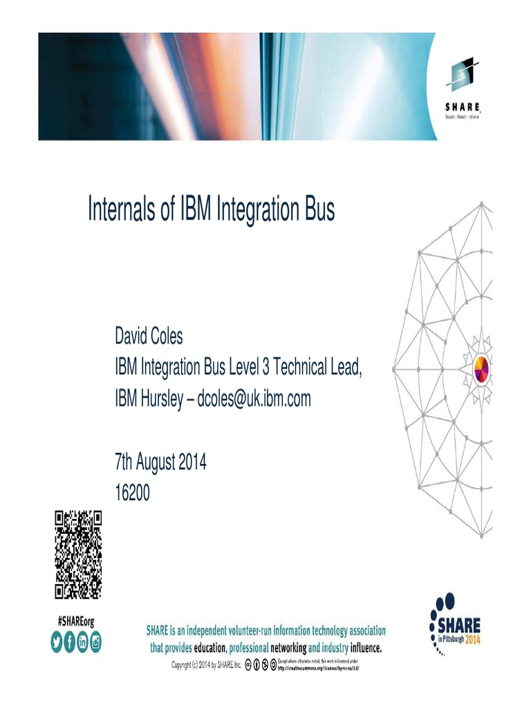 SHARE Pittsburgh IIB Internals of IBM Integration Bus | PDF | Database Transaction | Operating ...