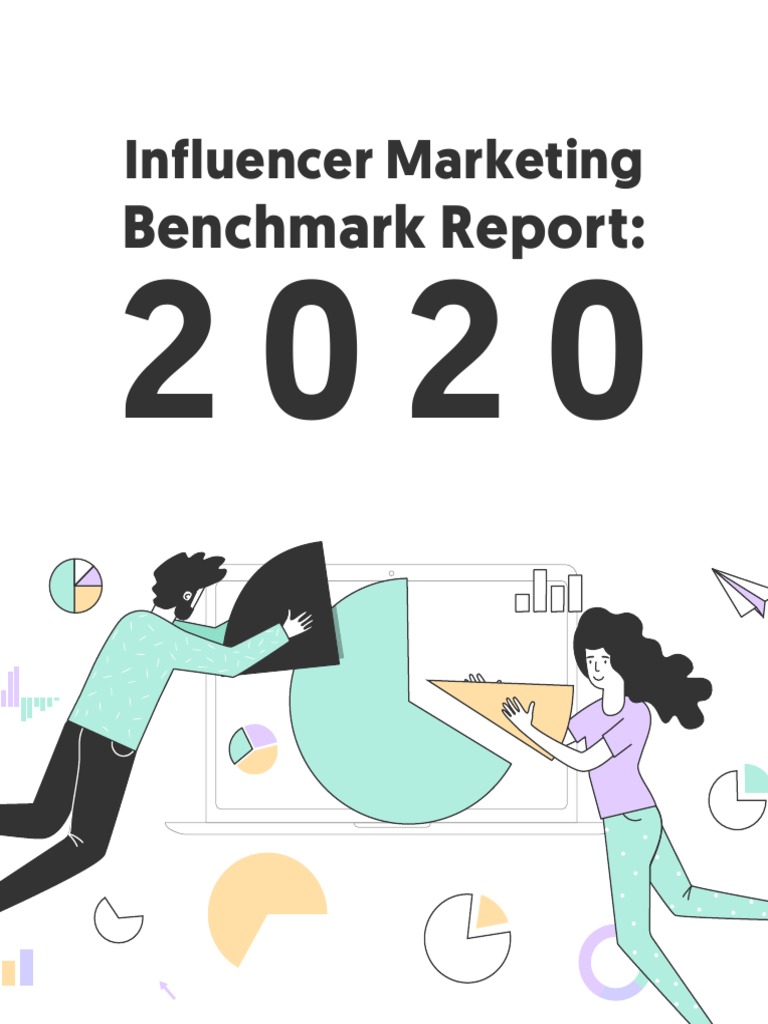 Influencer Marketing Benchmark Report 2020 | PDF | Marketing | Return ...