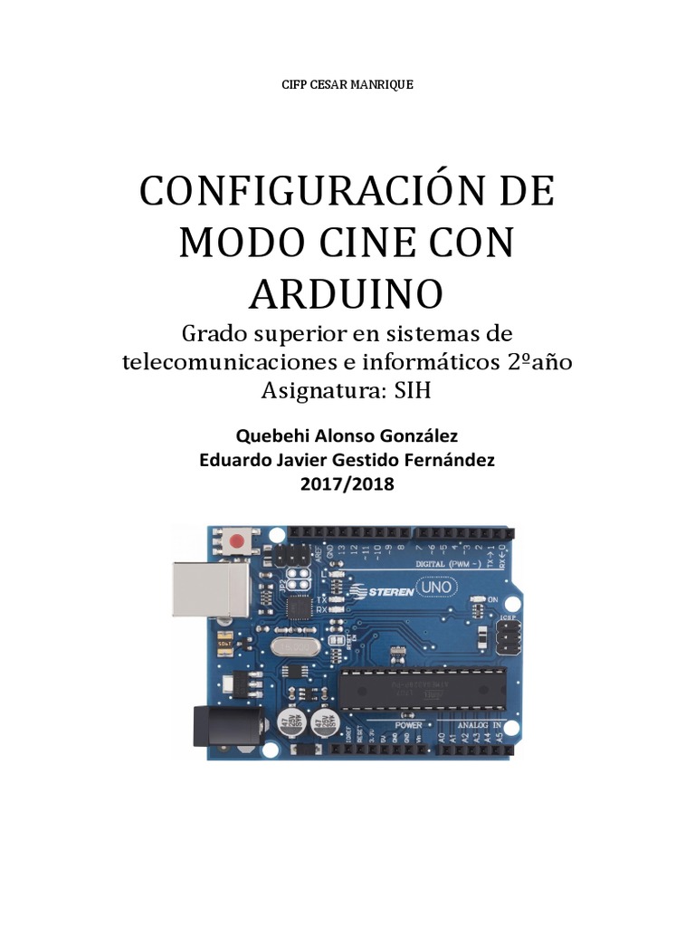 CONFIGURACIÓN DE MODO CINE CON ARDUINO Eduardo y Quebehi.pdf | PDF ...