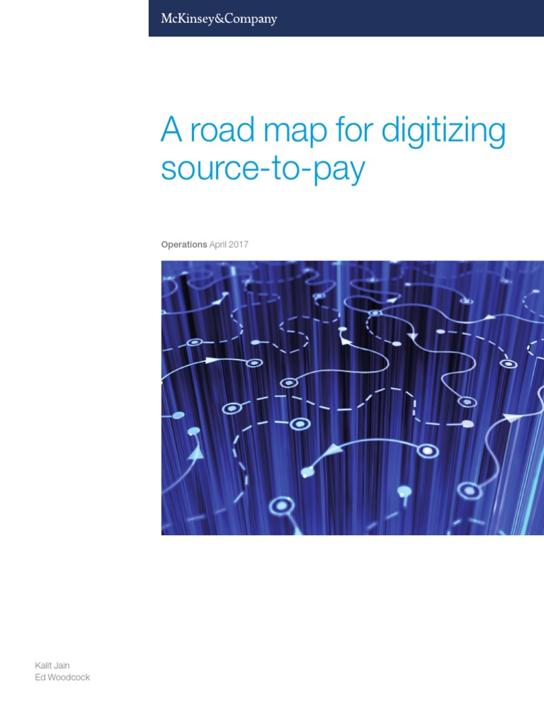 A Road Map For Digitizing Source-To-Pay: Operations April 2017 | PDF ...