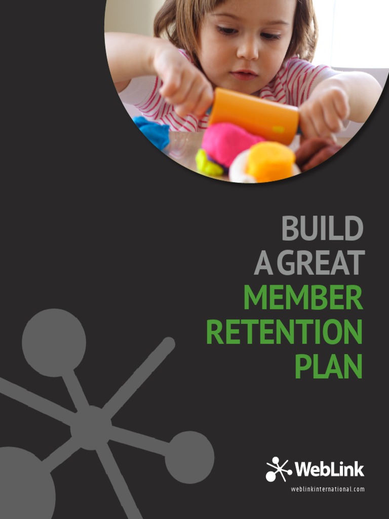 Build A Great: Member Retention Plan | PDF | Employee Retention ...