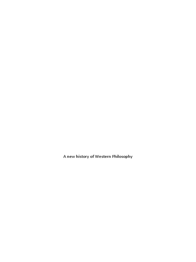 A New History of Western Philosophy | PDF