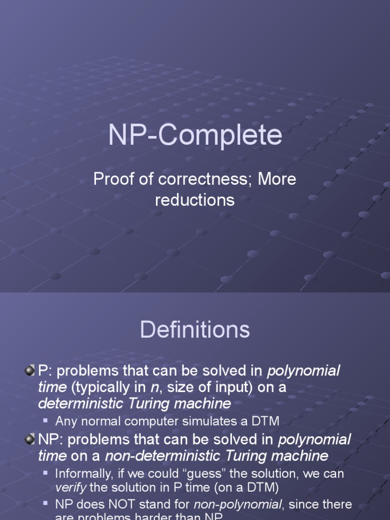 NP-Complete: Proof of Correctness More Reductions | PDF | Computational ...