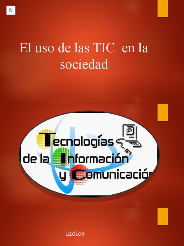 El Uso De Las Tic En La Sociedad Semana 4 Pdf Tecnología De