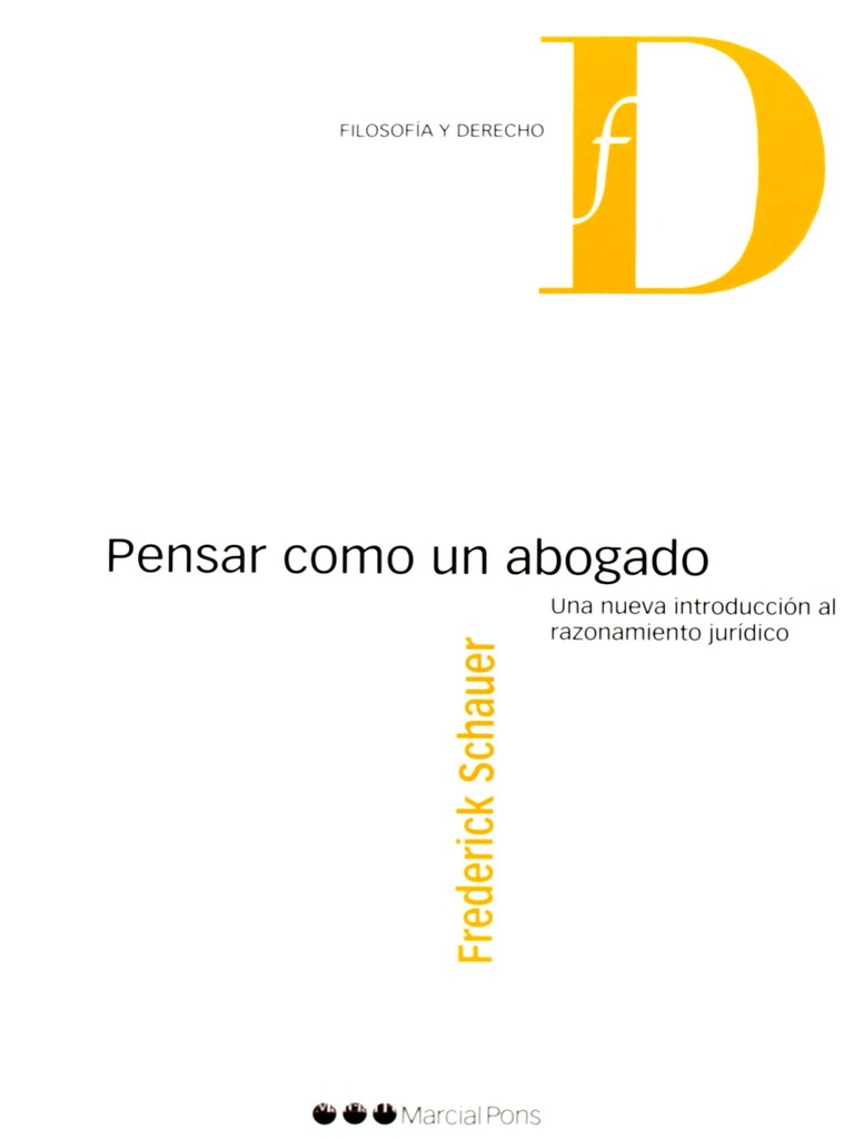 Pensar Como Un Abogado Una Nueva Introduccion Al Razonamiento Jurídico ...