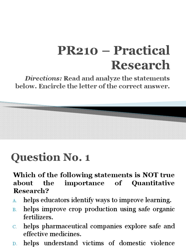 PR210 - Practical Research | PDF | Experiment | Quantitative Research