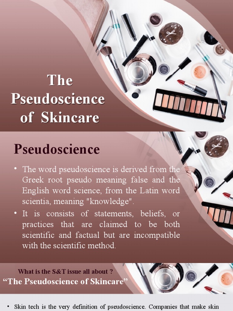 The Pseudoscience of SKINCARE | PDF | Pseudoscience | Science
