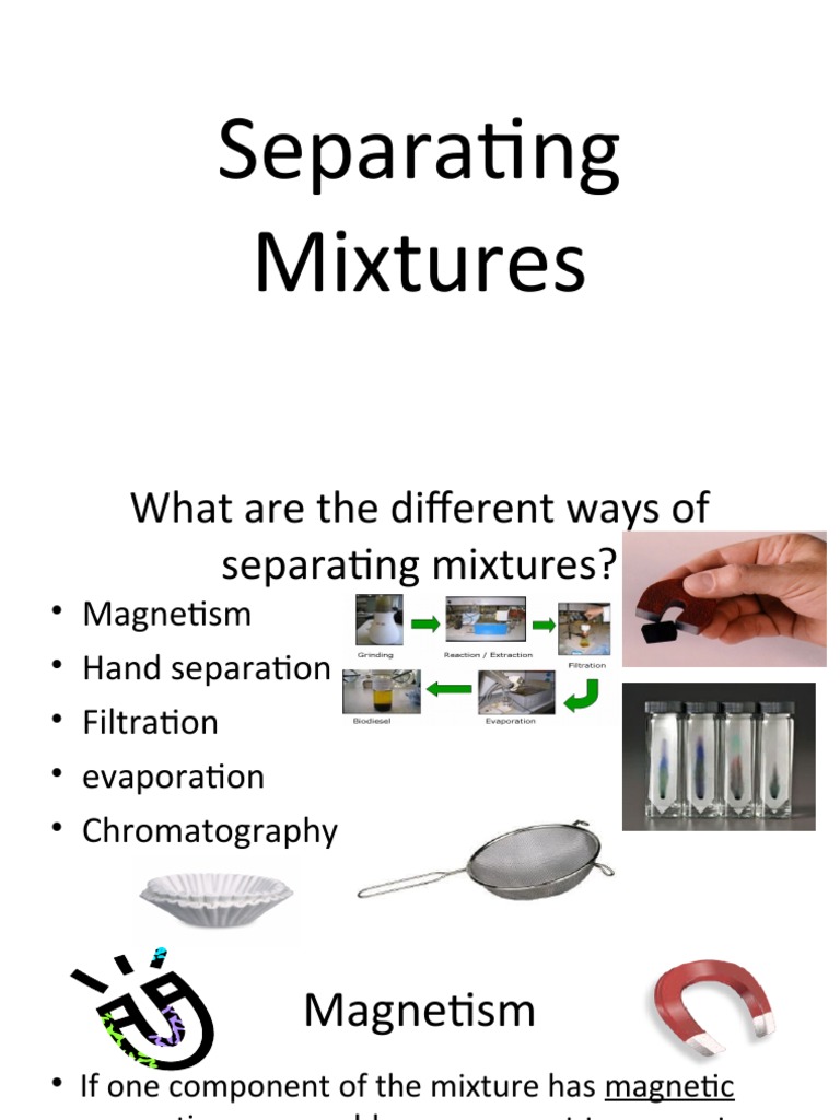 Methods for Separating Mixtures | PDF