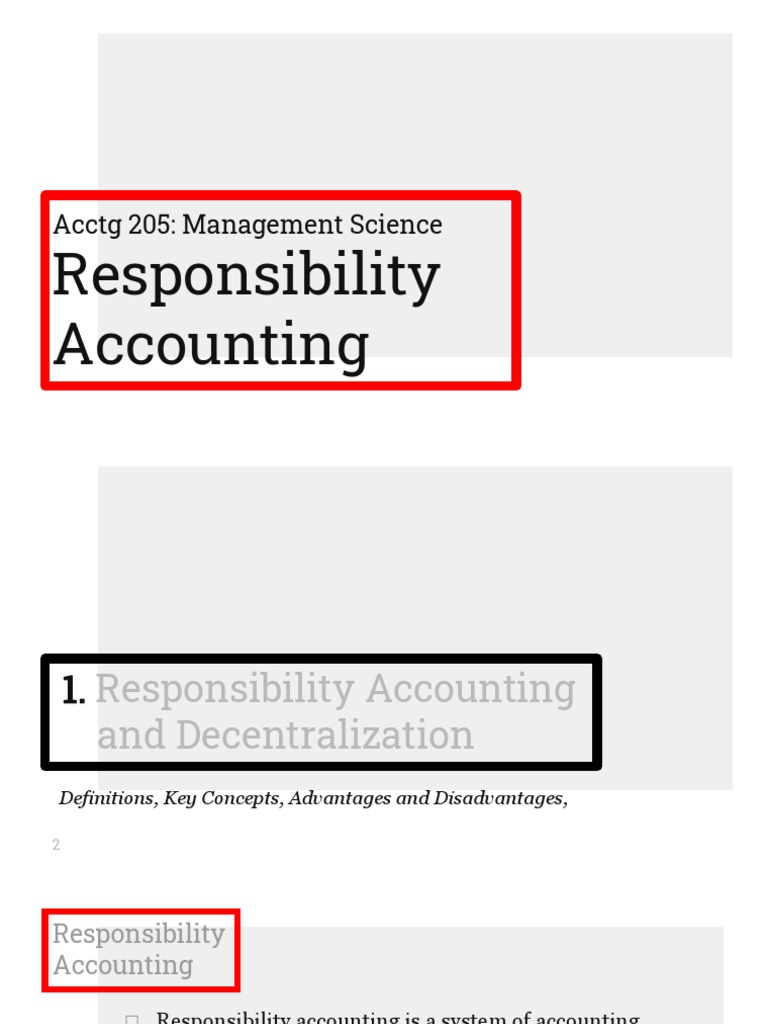 Responsibility Accounting: Acctg 205: Management Science | PDF | Return ...