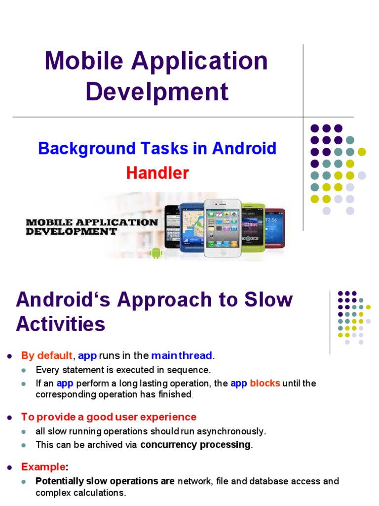 ITMC311 Lecture 6 Background Tasks in Android Handler | PDF | Thread ...