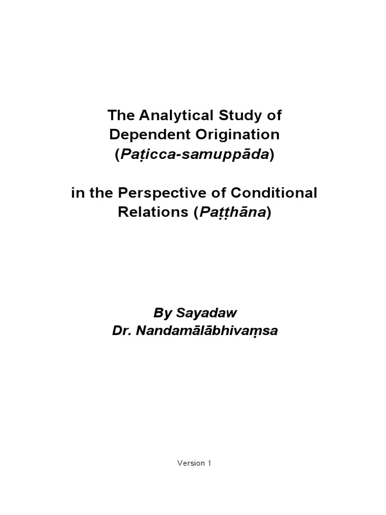 Dependent Origination Analysis | PDF | Four Noble Truths | Vipassanā