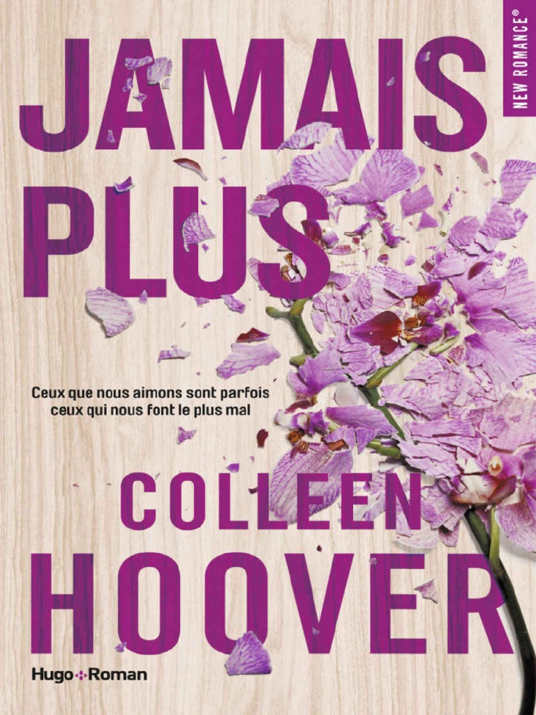 Jamais Plus - Colleen Hoover PDF | PDF | Amour | La nature