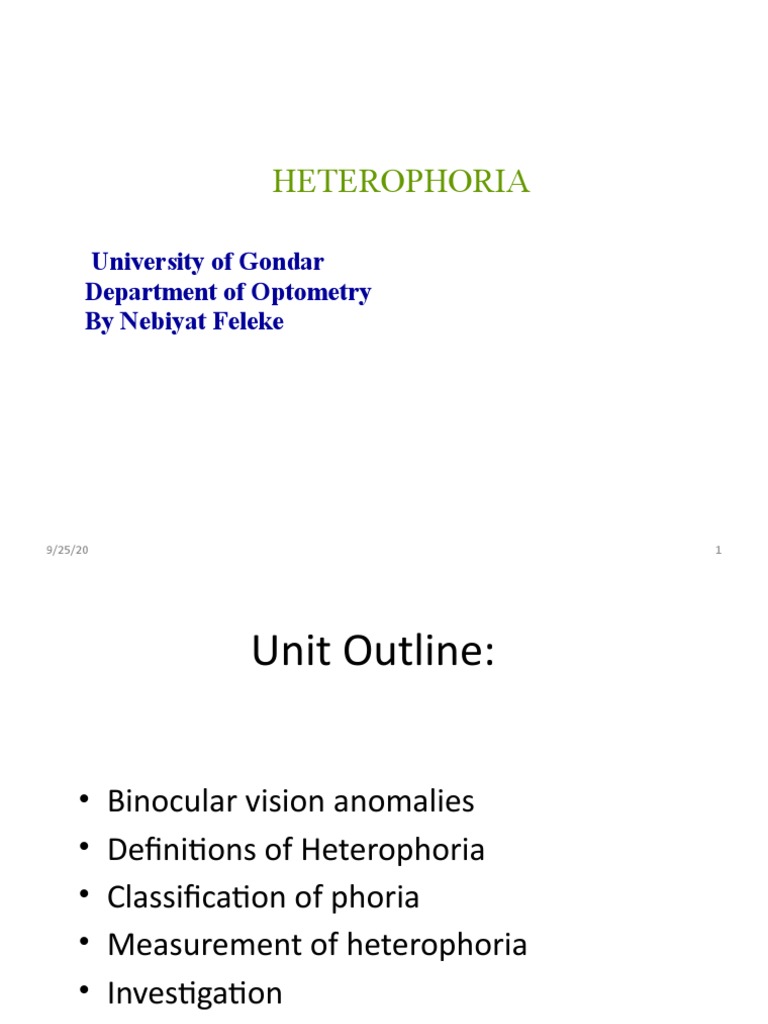 Heterophoria: University of Gondar Department of Optometry by Nebiyat ...