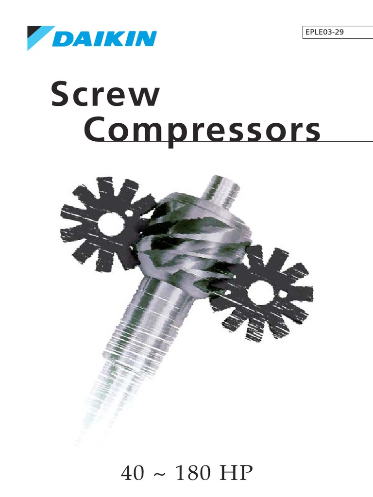 Daikin Single Screw Compressor Specs | PDF | Electric Motor | Pump