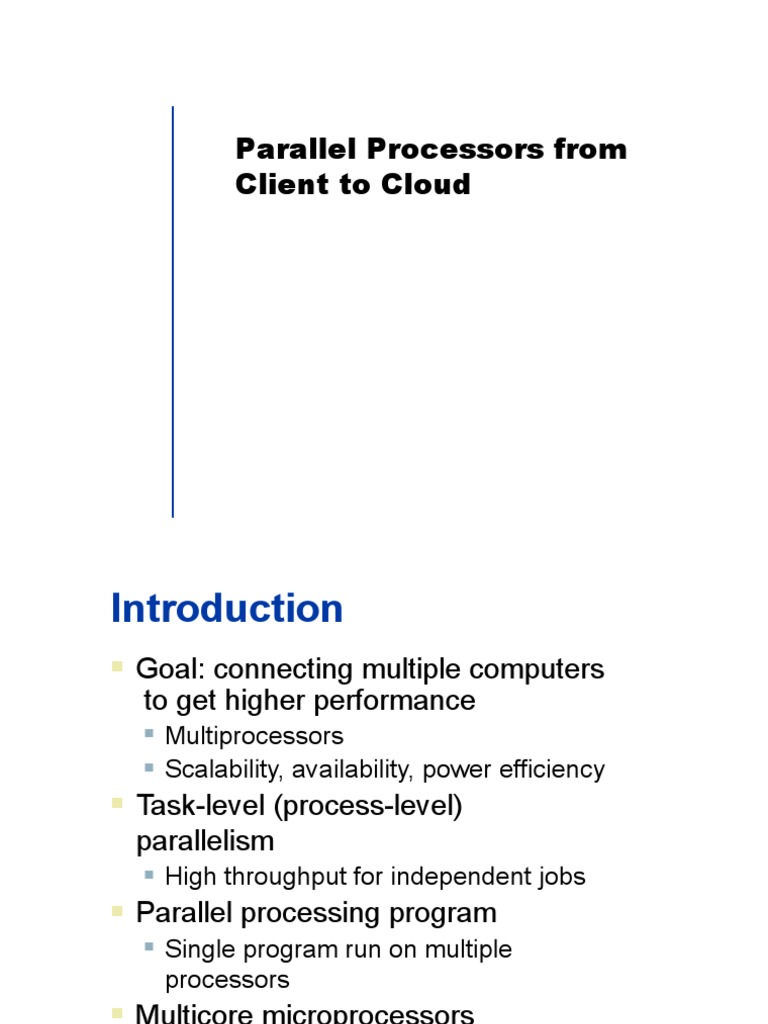 Parallel Processors From Client To Cloud: Omputer Rganization and Esign ...