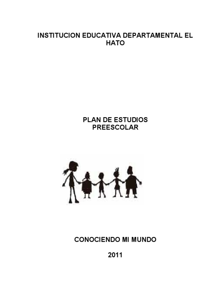 Plan de Estudios Preescolar 2011 El Hato | PDF | Educación de la ...