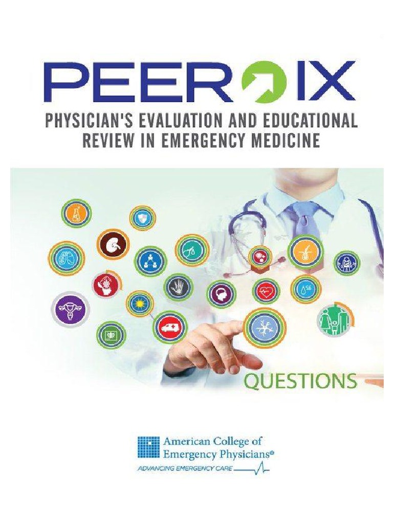 PEER IX-Physician Evaluation and Educational Review in Emergency ...