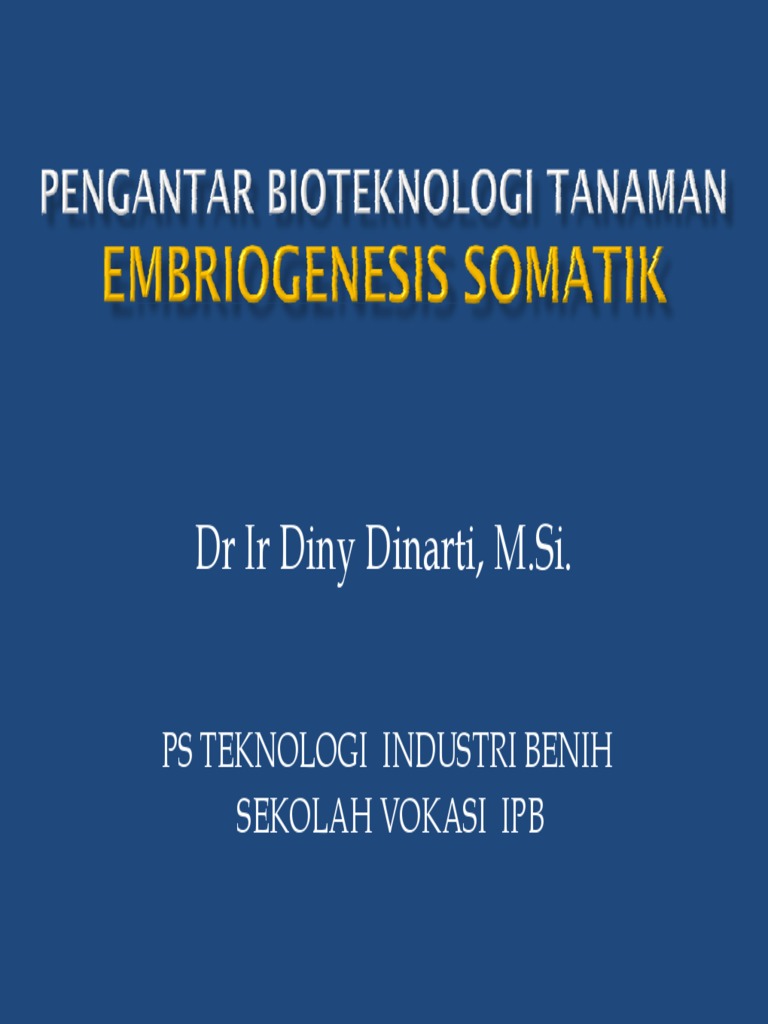 Embriogenesis Somatik: Proses dan Asal | PDF