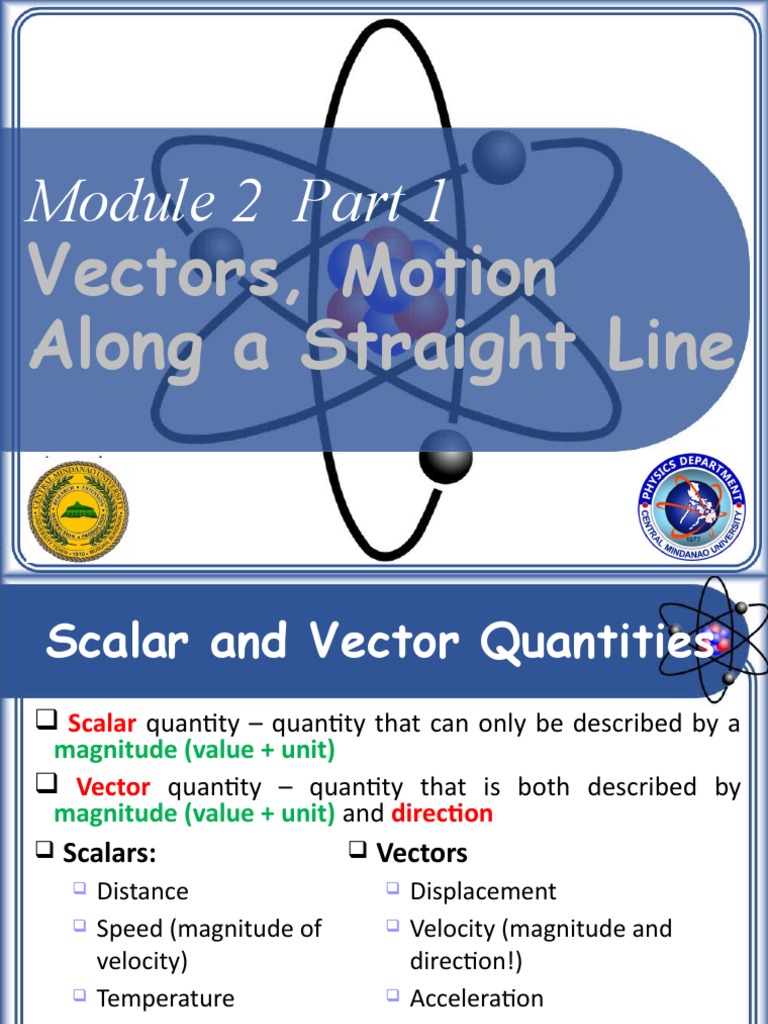 Module 2 Part 1: Vectors, Motion Along A Straight Line | PDF | Euclidean Vector | Velocity