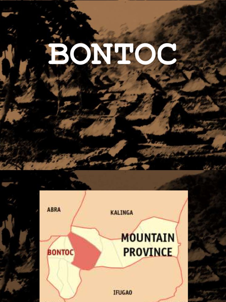 Bontoc: Culture, Economy, and Traditions | PDF