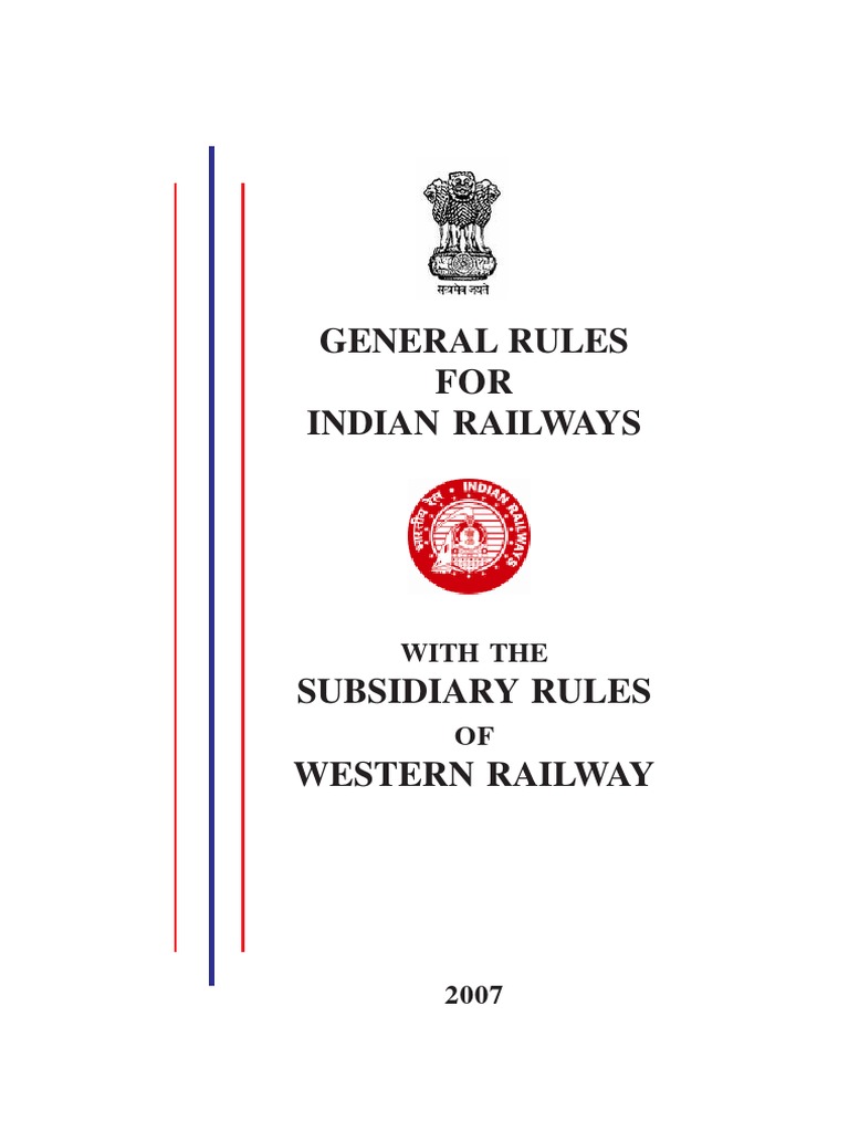 General Rules FOR Indian Railways: With The | PDF | Rail Transport ...