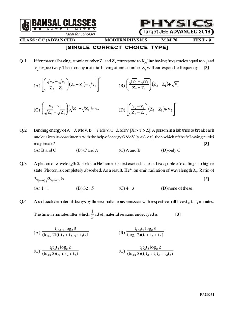 Class: CC (Advanced) Modern Physics M.M.76 Test - 9 (Single Correct ...