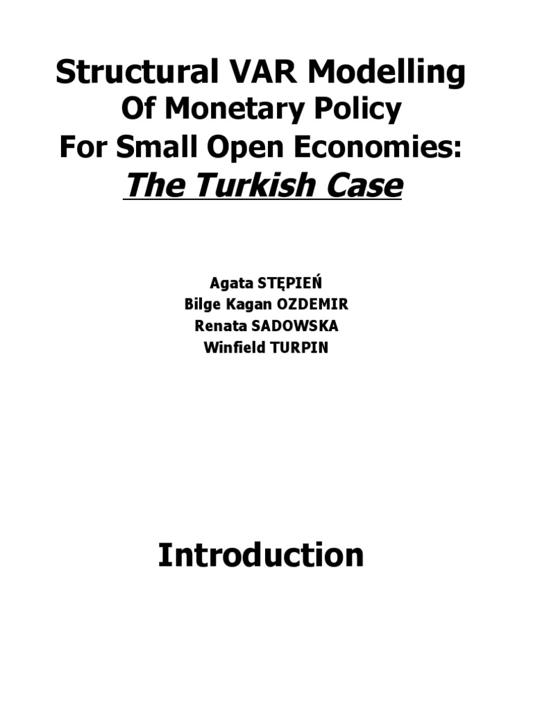 Structural VAR Modelling: of Monetary Policy For Small Open Economies ...
