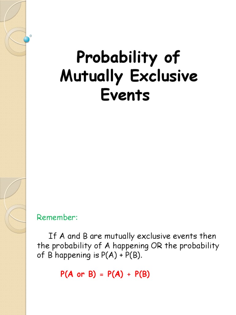 Mutually Exclusive Event Probability | PDF | Teaching Mathematics | Leisure