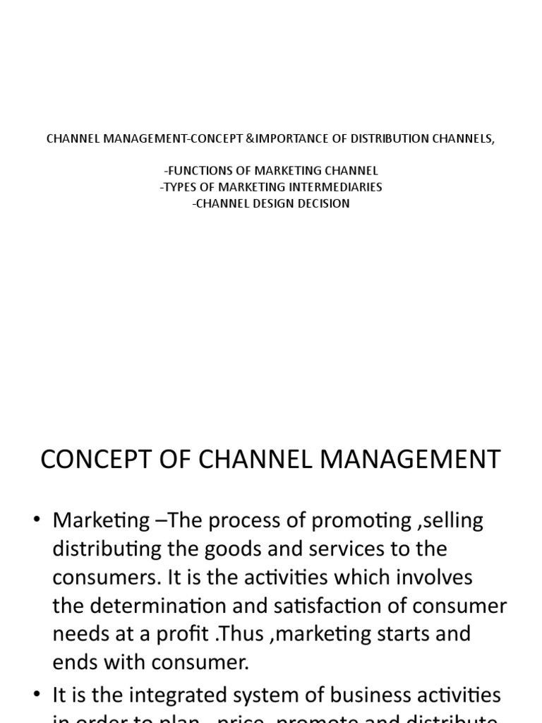 Channel Management-Concept &importance of Distribution Channels | PDF ...