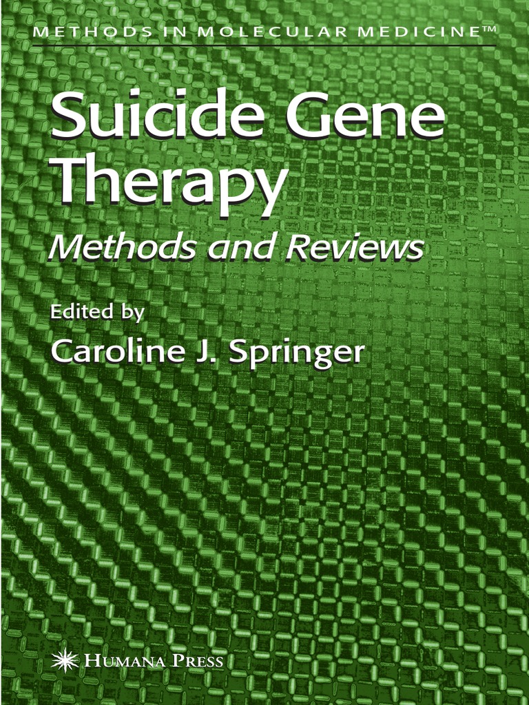 (Methods in Molecular Medicine) Caroline J. Springer - Suicide Gene ...