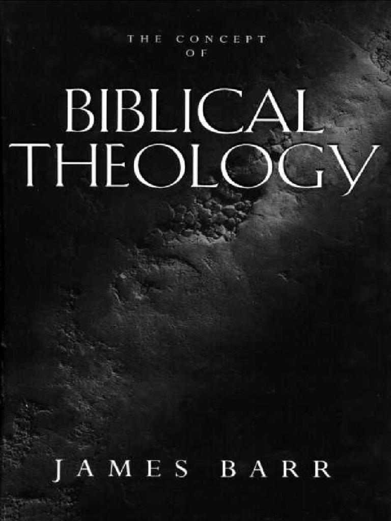 The Concept Of Biblical Theology An Old Testament Perspective Pdf
