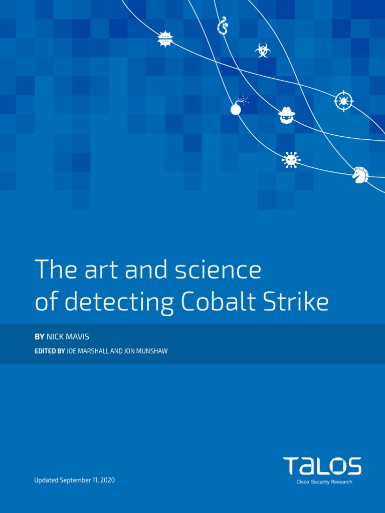 The Art and Science of Detecting Cobalt Strike: by Nick Mavis | PDF | World Wide Web | Internet ...