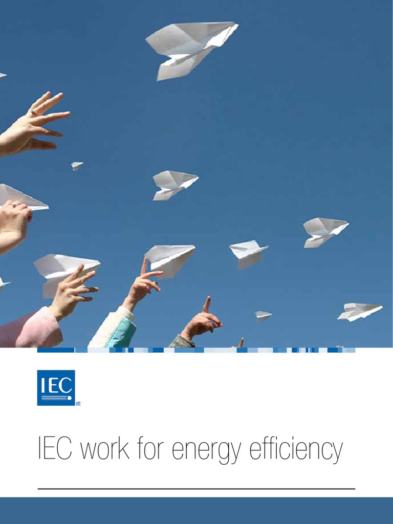 IEC - IEC Work For Energy Efficiency - A4 - en - LR | PDF | Efficient ...