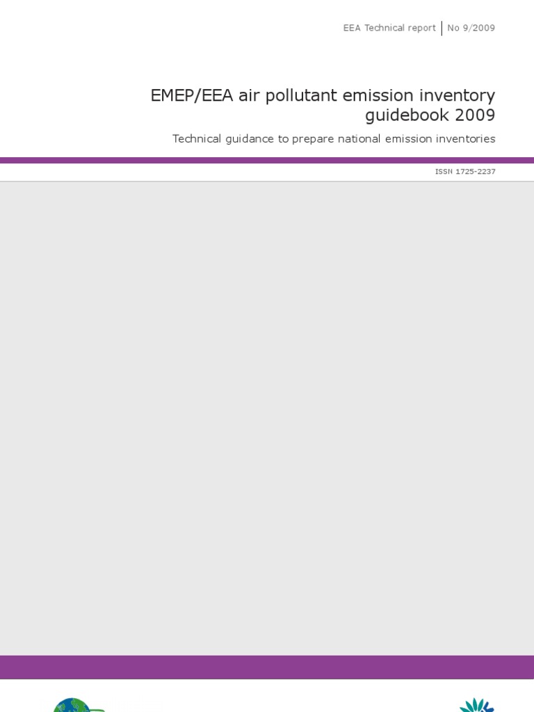 EMEP/EEA Air Pollutant Emission Inventory Guidebook 2009: Technical ...