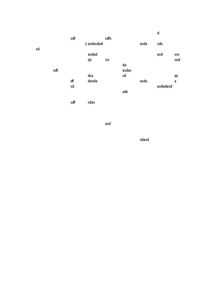 D SDF Sdfs 1 Asdasdad Asda Sda SD Asdad Asd We q1 1e Sad Da SDF Asdas ...
